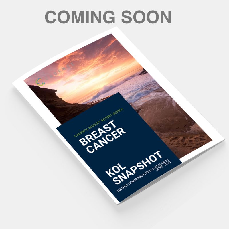 Non-Small Cell Lung Cancer KOL Snapshot Report: Coming Soon - Cadence